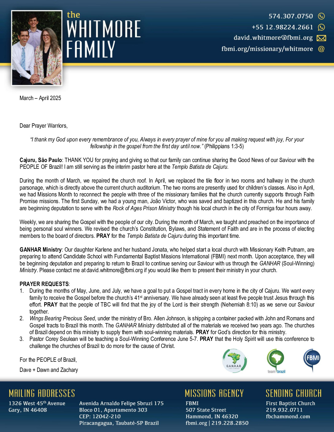 Dave and Dawn Whitmore Prayer Letter: Thank You for Your Fellowship in the Gospel from the First ...